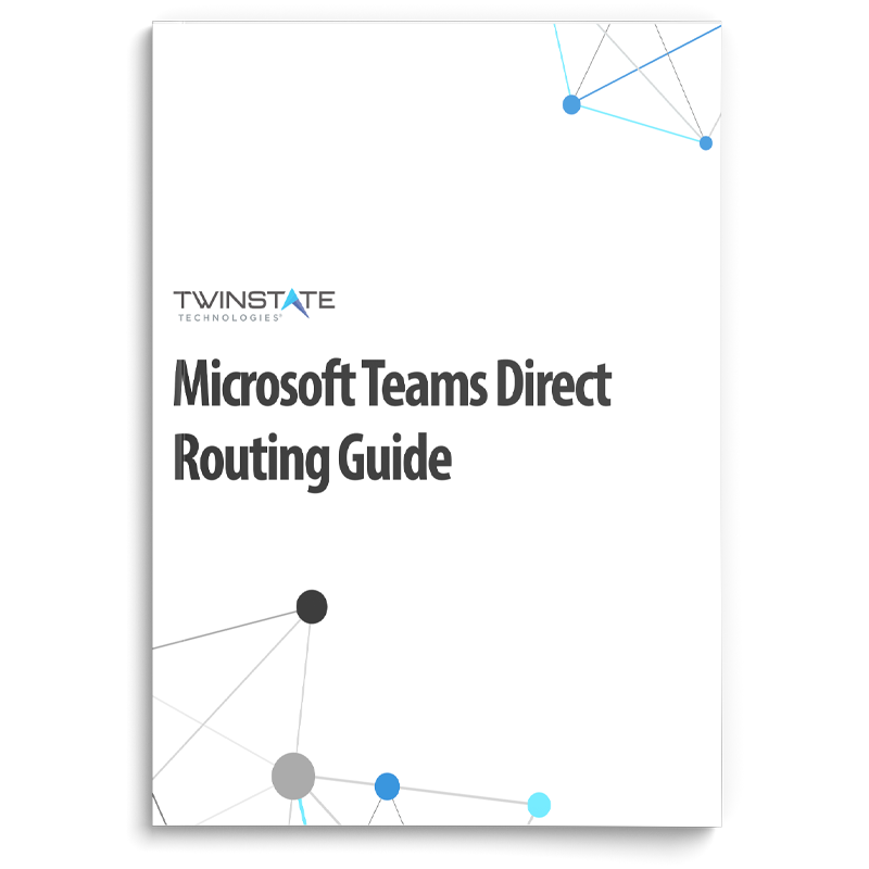 Your Microsoft Teams Direct Routing Guide - Download Now